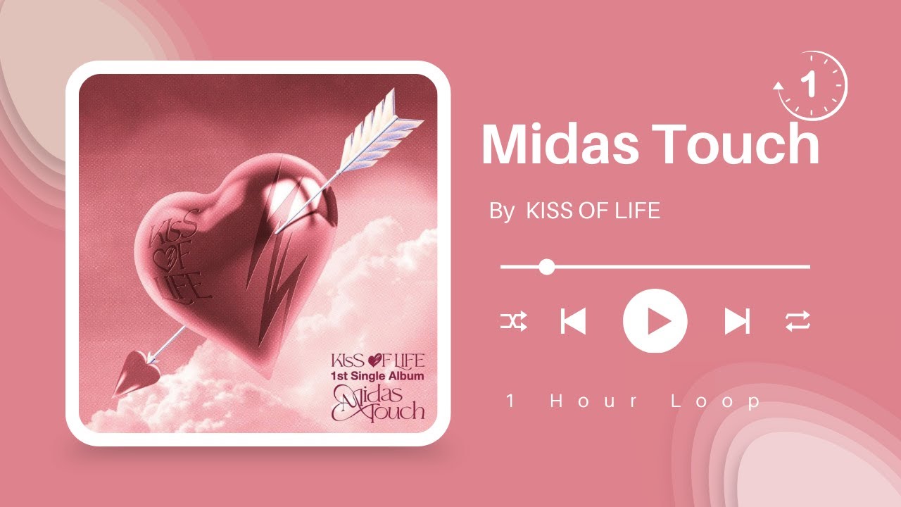 [1 Hour Loop] KISS OF LIFE - Midas Touch | EASY LYRICS - YouTube