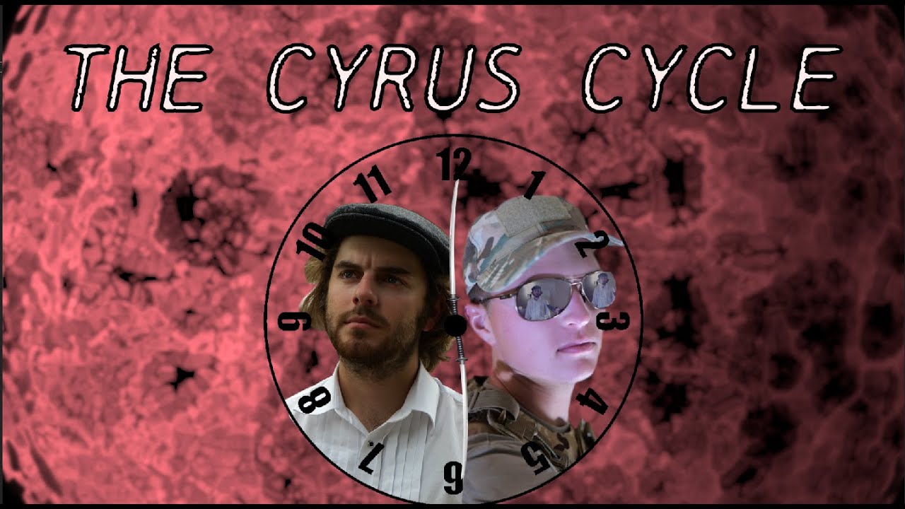 The Cyrus Cycle (A Time-loop Action Film) - YouTube