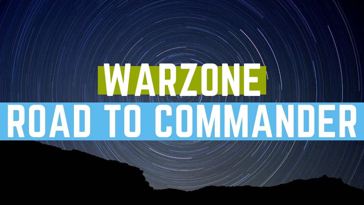 Call of Duty Warzone Road to Commander | Episode #5 - YouTube