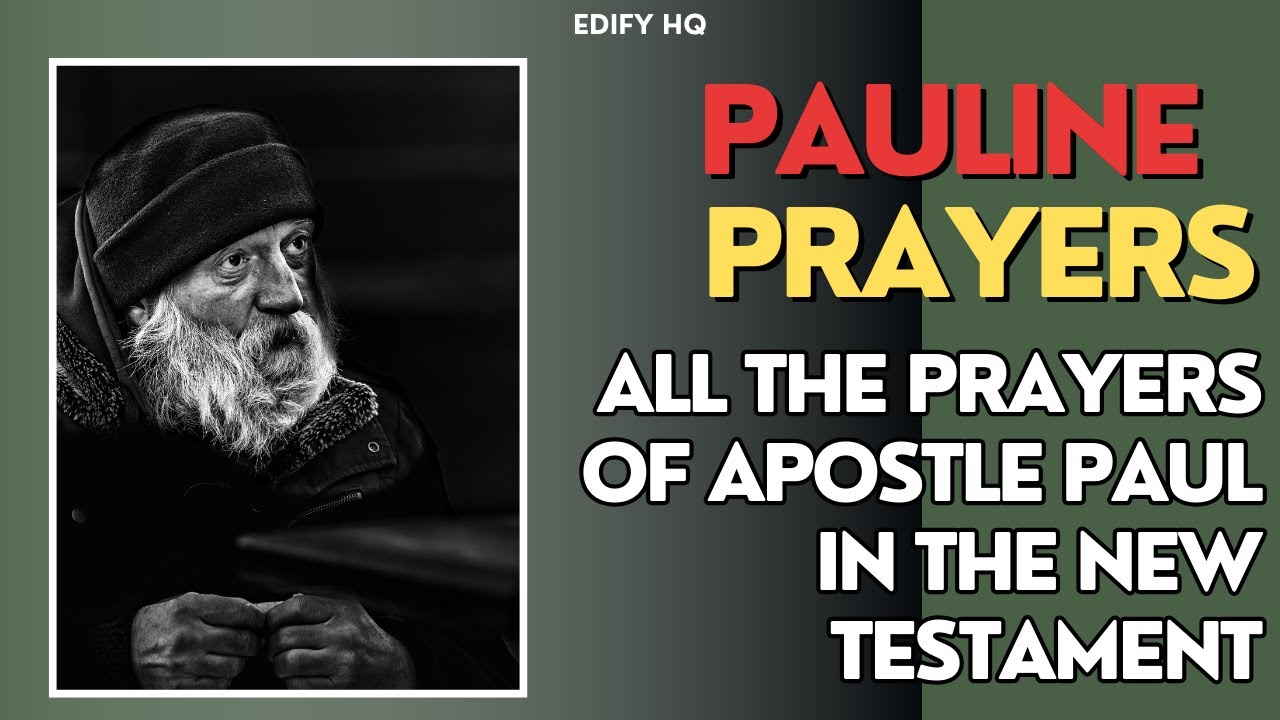Meditate and pray with all of Apostle Pauls prayers in the new ...