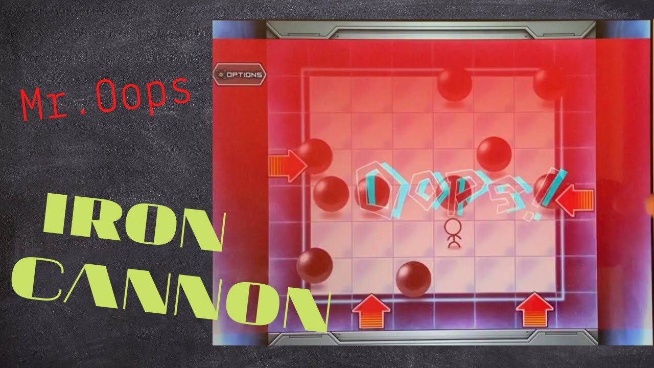 Mr. Oops Gameplay | Iron Cannons (Android/IOS Gameplay) - YouTube