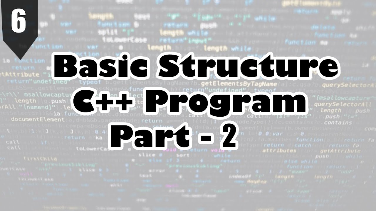 Basic Structure of C++ Program Part-2 - YouTube