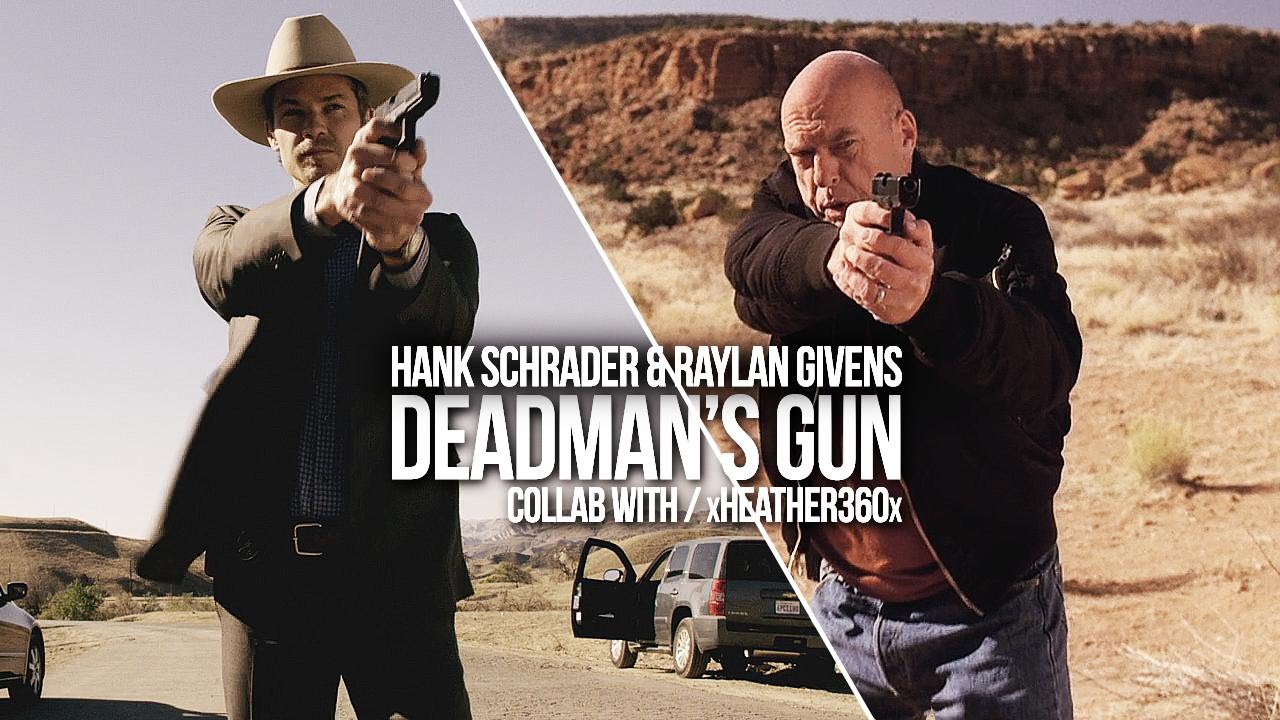 Hank Schrader & Raylan Givens || Deadman's Gun (collab w/xHeather360x ...