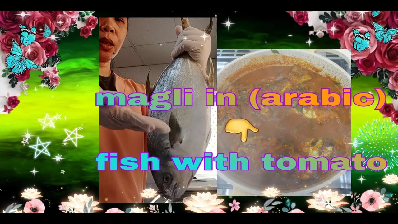 How to cook magli/magla in arabic||fish with tomato@miastvOnlinechannel ...