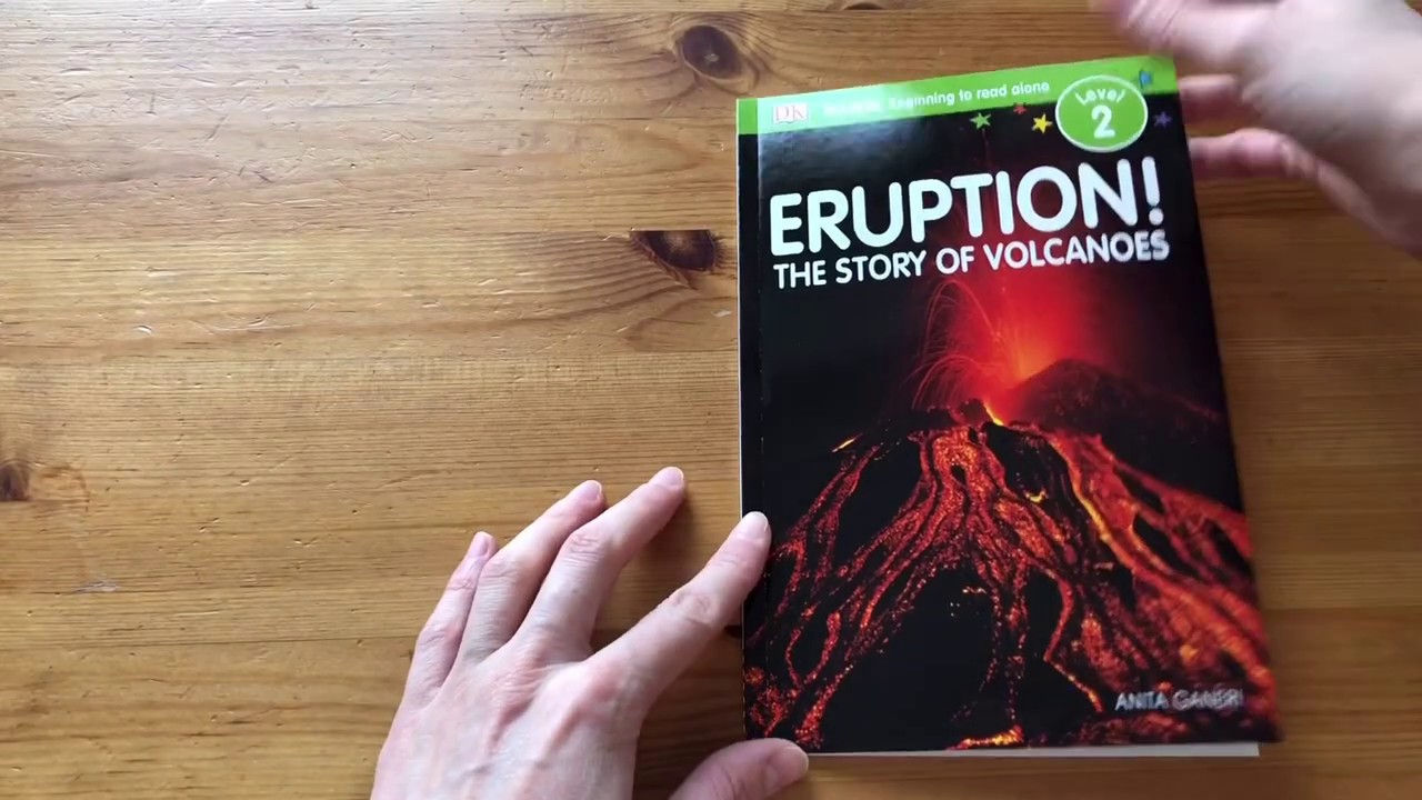 Eruption! The Story of Volcanoes, DK Read and learn Level 2 - YouTube