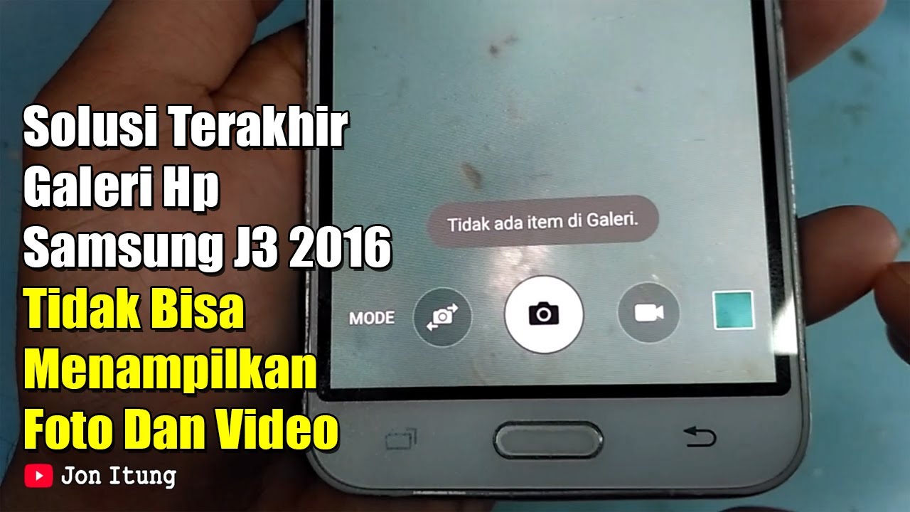 Solusi Terakhir Galeri Hp Samsung J3 2016 J320G Tidak Bisa Menampilkan Foto Dan Video - YouTube