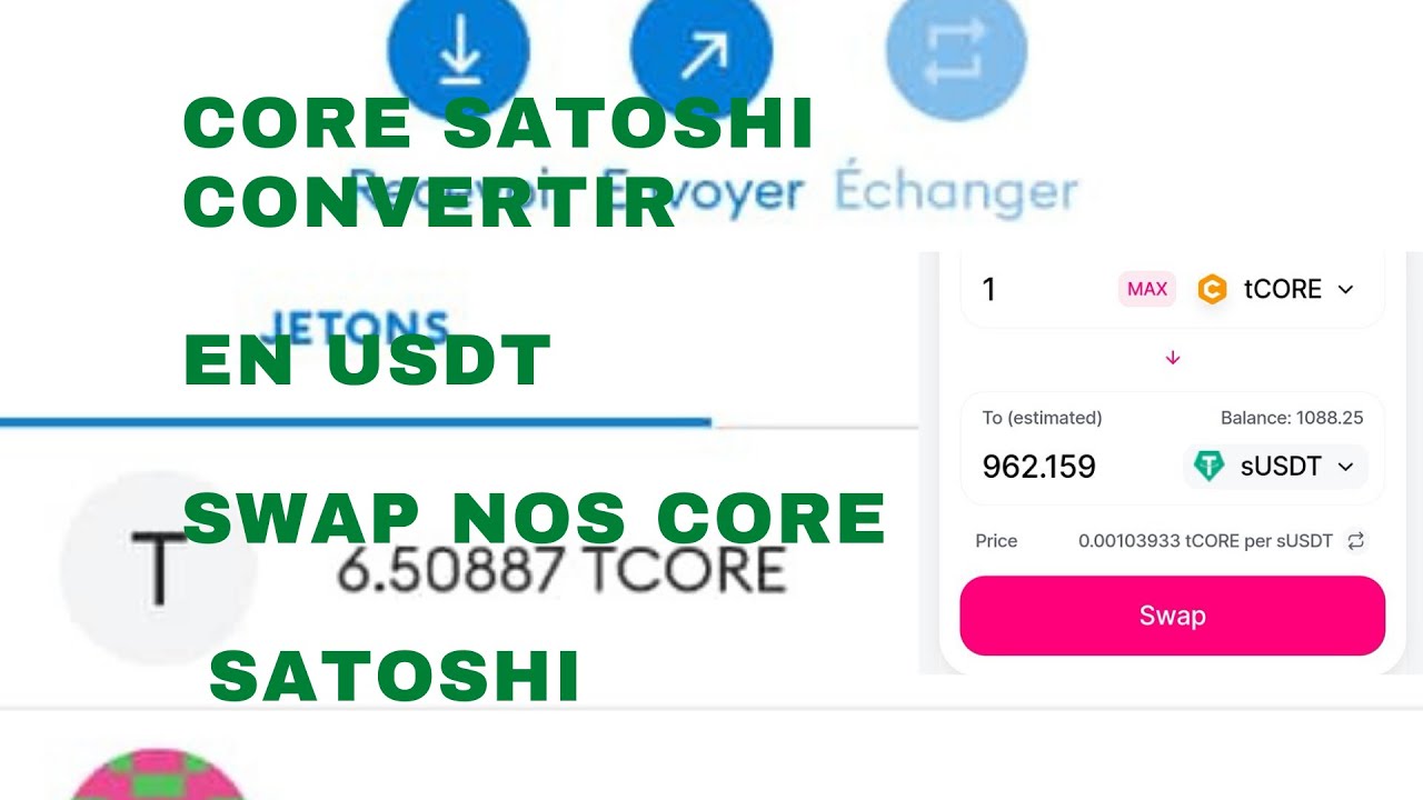 Core Satoshi ? Comment convertir_ou_swap les Core Satoshi en USD - YouTube