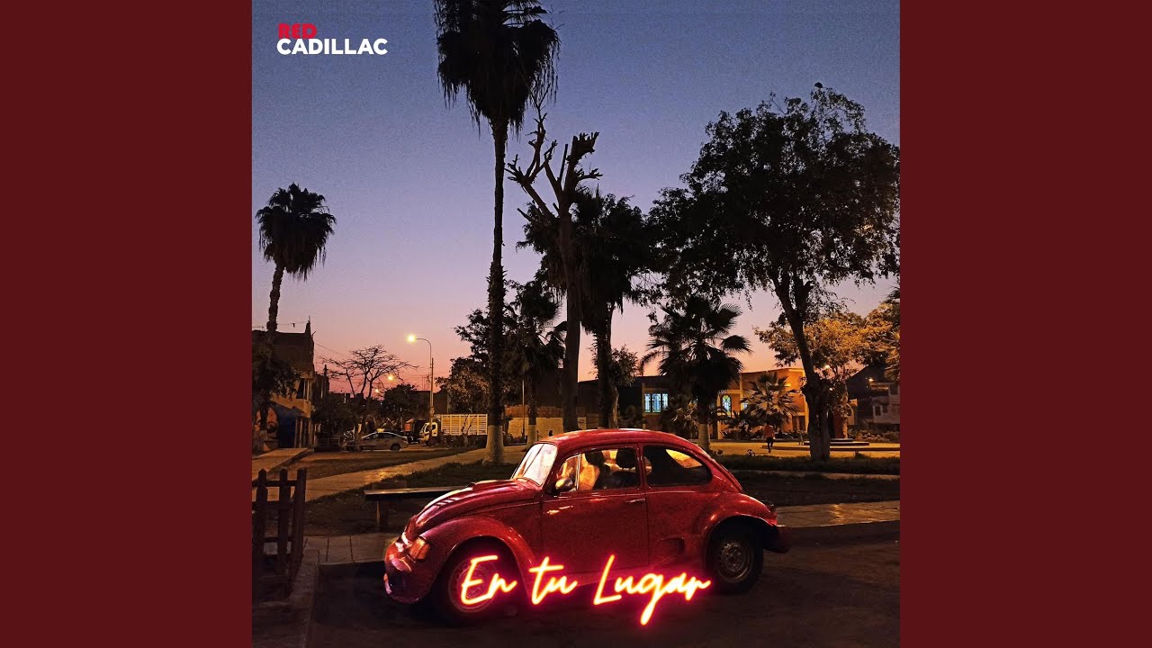 Red Cadillac - En tu Lugar Acordes - Chordify