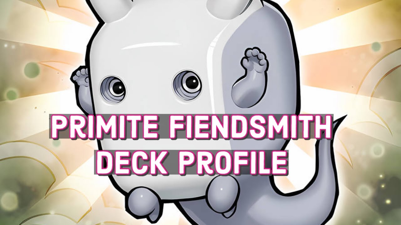 IN-DEPTH Primite Fiendsmith Deck Profile (Jan 2025) - YouTube