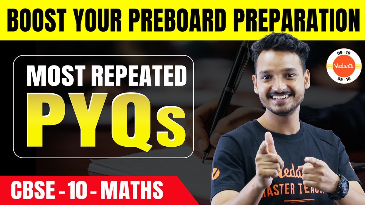 Most Repeated Class 10 Maths PYQs | CBSE 10th Mathematics Important ...