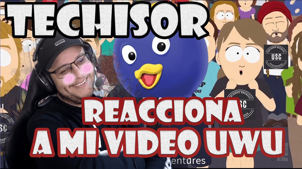 TECHISOR REACCIONA AL MEME "BEBA CHOCOLATADA in a Nutshell" - YouTube