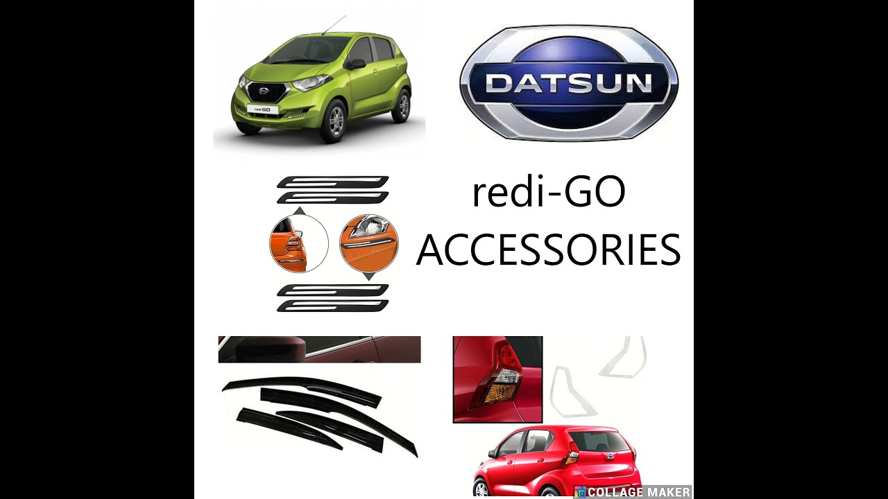 Datsun Redi Go Datsun Redi Go Accessories Importent Accessories For