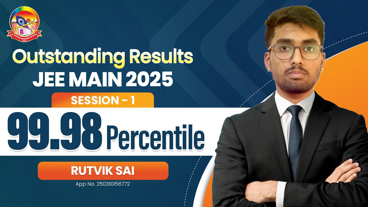 How Rutvik Sai Achieved a 99.98 Percentile in JEE Main Session 1 ...