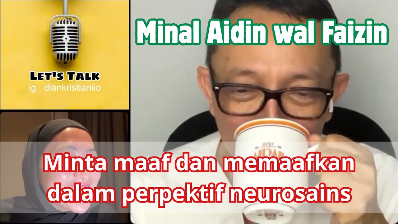 Minta Maaf Dan Memaafkan Dalam Perspektif Neurosains - YouTube