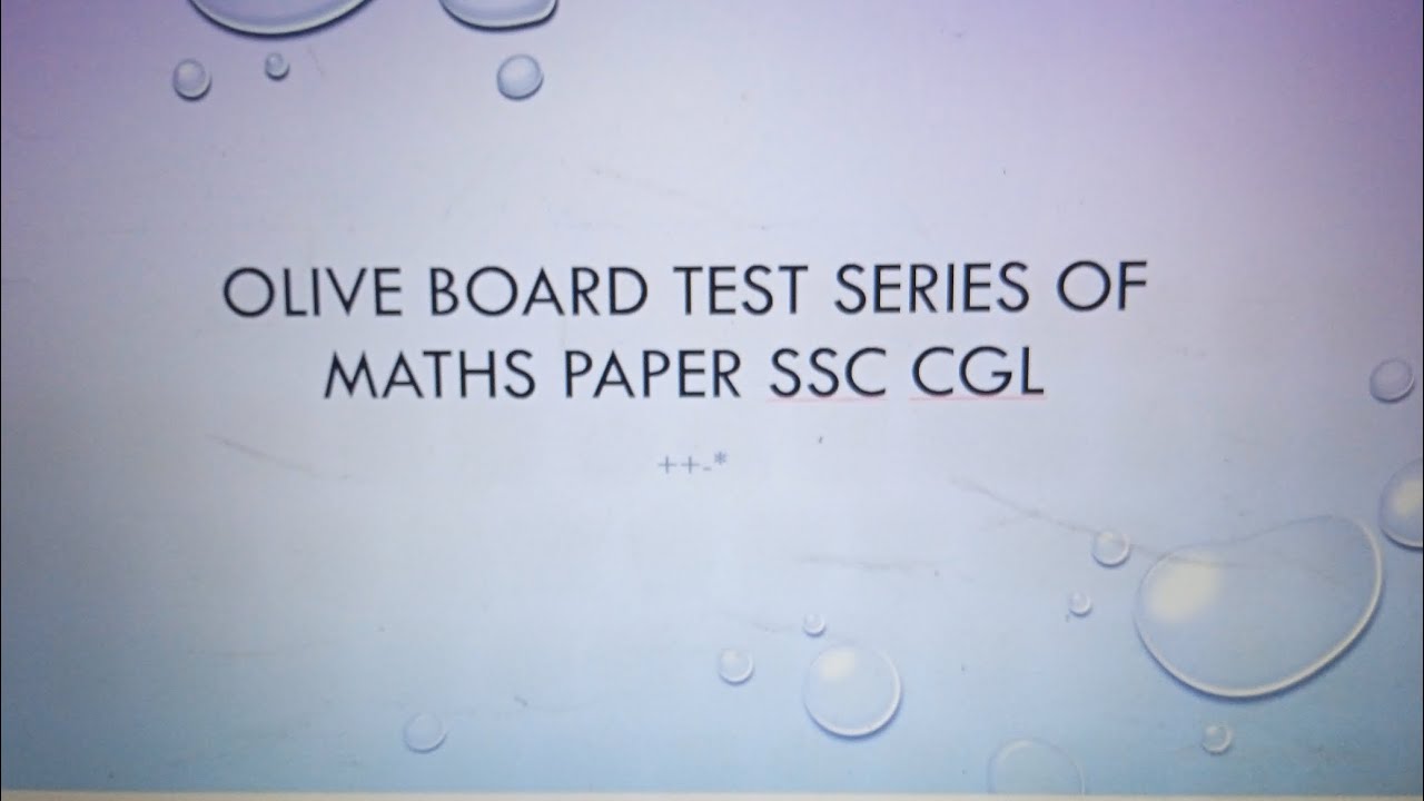 #Analysis of math Test series of SSc cgl from olive board test series ...