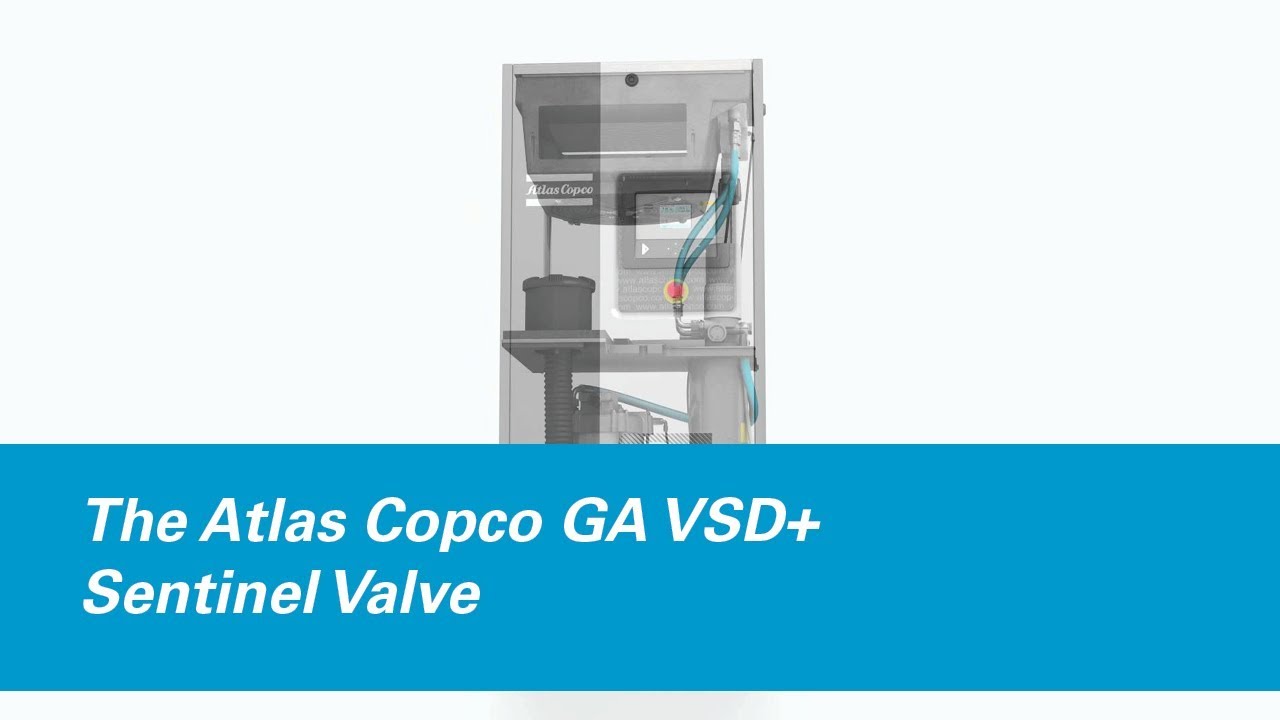 The Atlas Copco GA VSD+ Sentinel Valve - YouTube