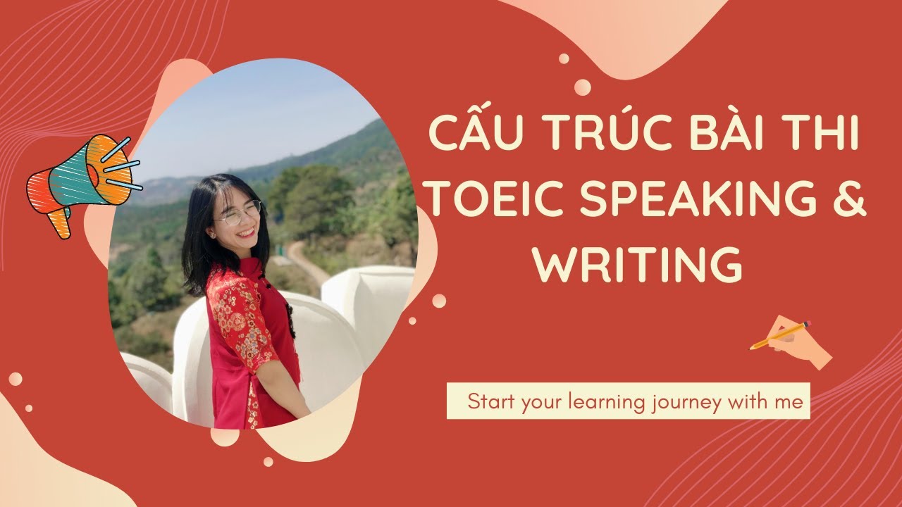 FORMAT BÀI THI TOEIC SPEAKING WRITING I TOEIC SPEAKING & WRITING FORMAT ...