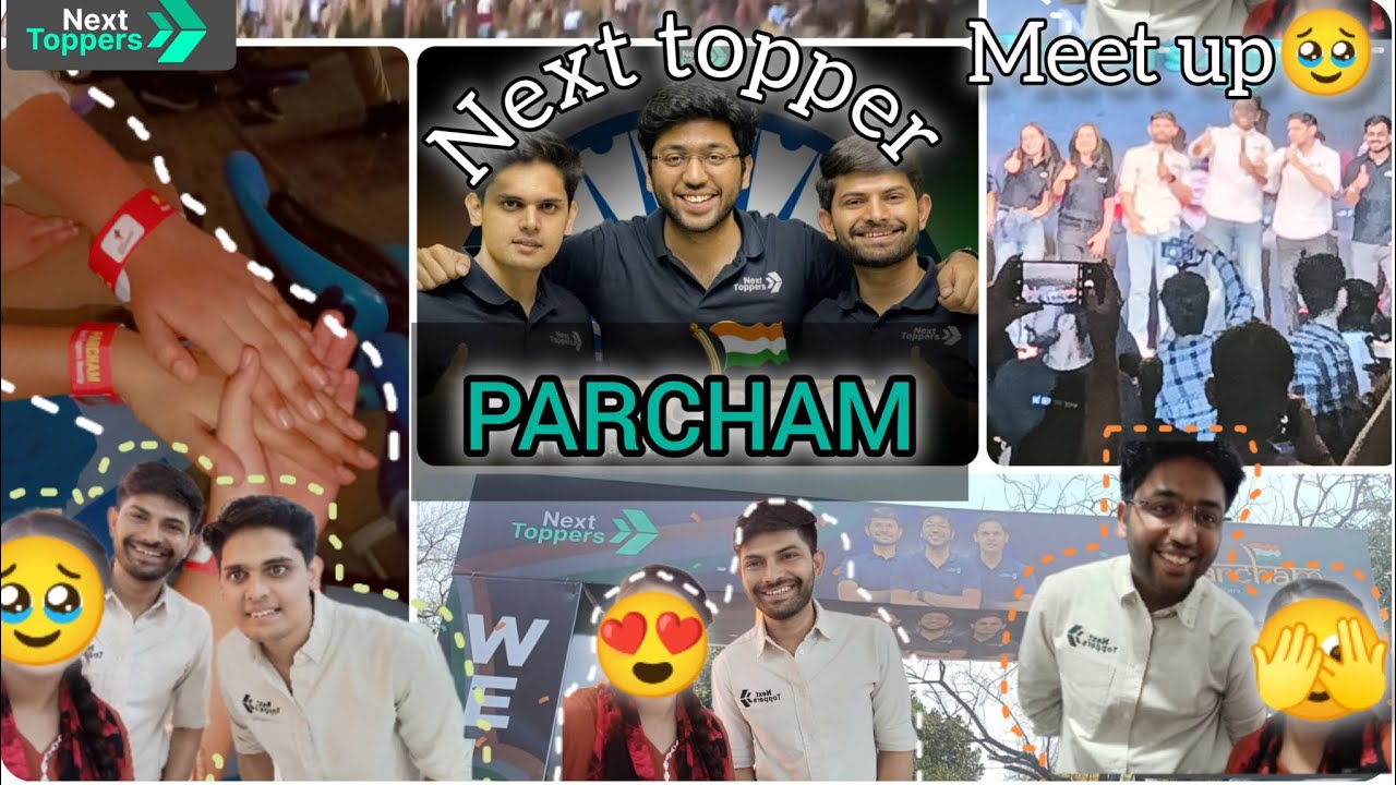 Parcham 2k25| Next topper meet up in Delhi| Talkatora stadium ...