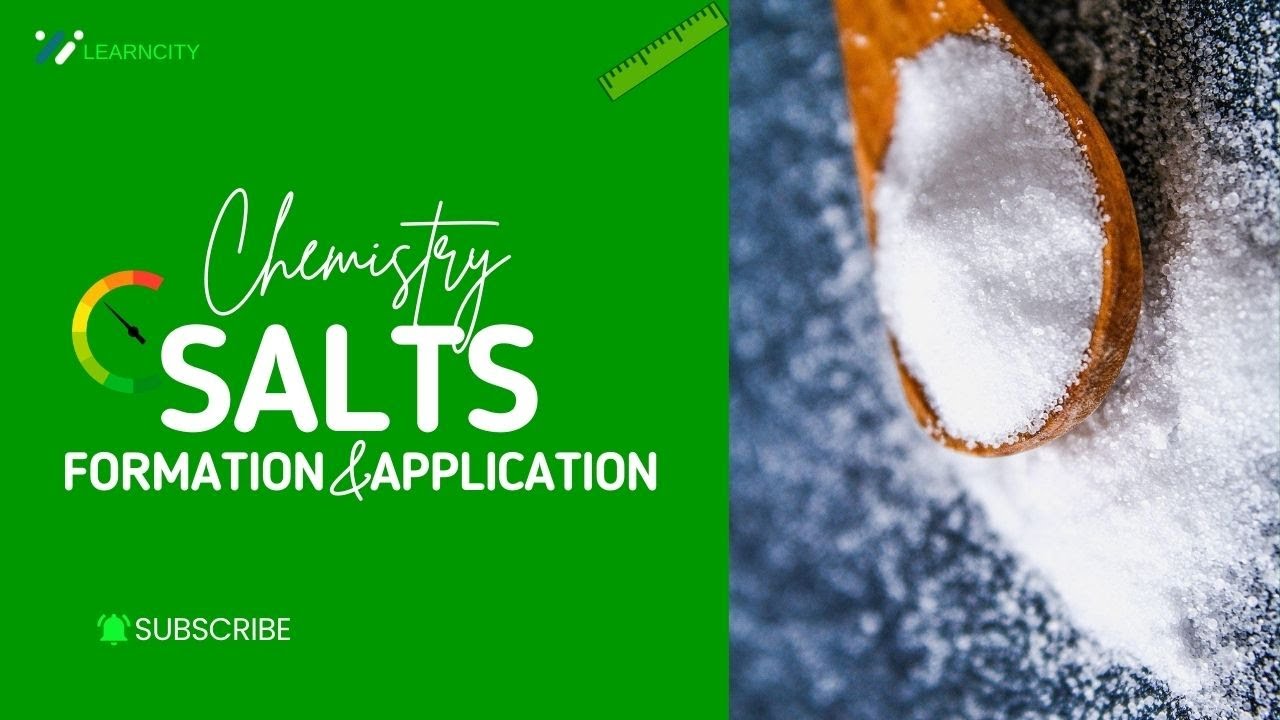 Salt in Chemistry - Formation, Properties and Applications - YouTube