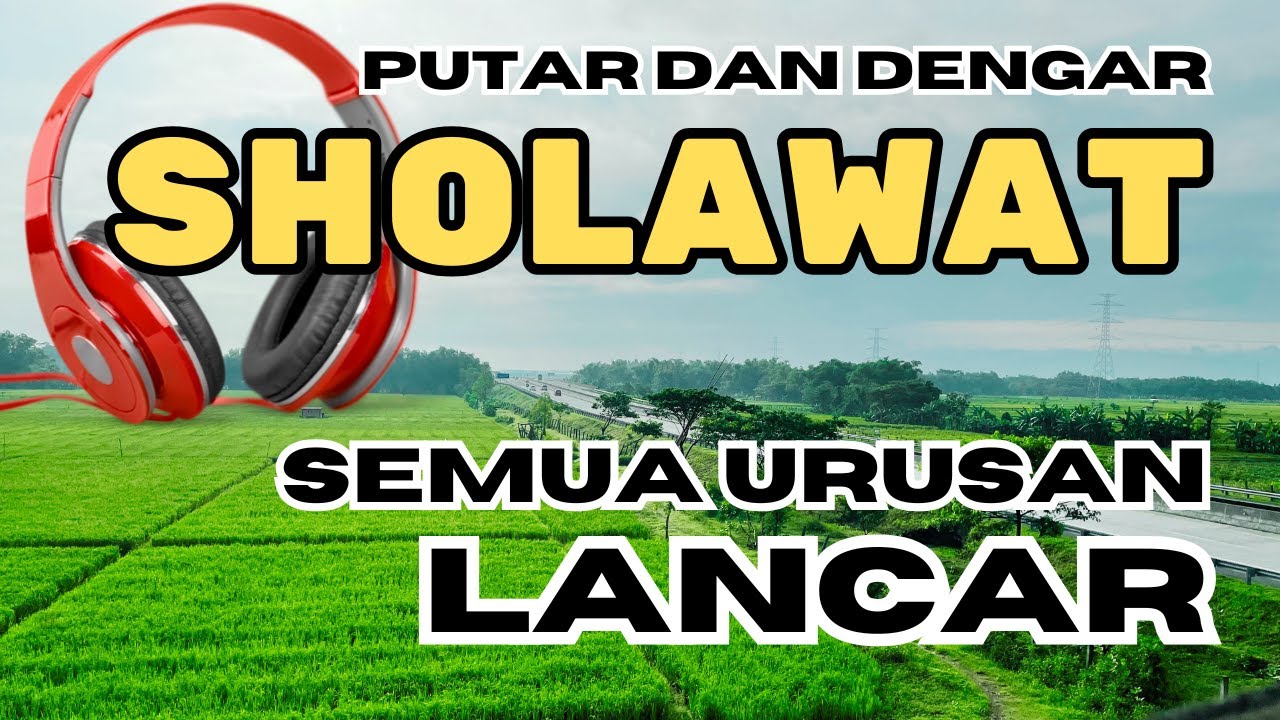 SHOLAWAT Allahumma shalli 'ala sayyidina Muhammad Ya rabbi shalli ...