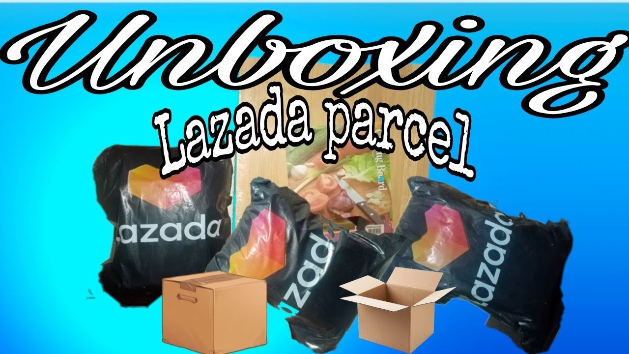 what inside? unboxing my lazada parcel @LazadaPhilippines - YouTube