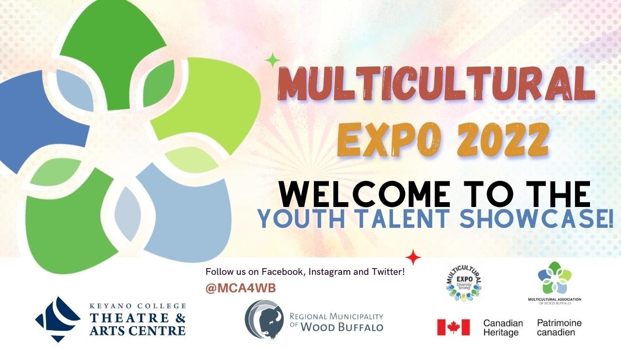 Welcome to the 2022 Multicultural EXPO: Youth Talent Show! - YouTube