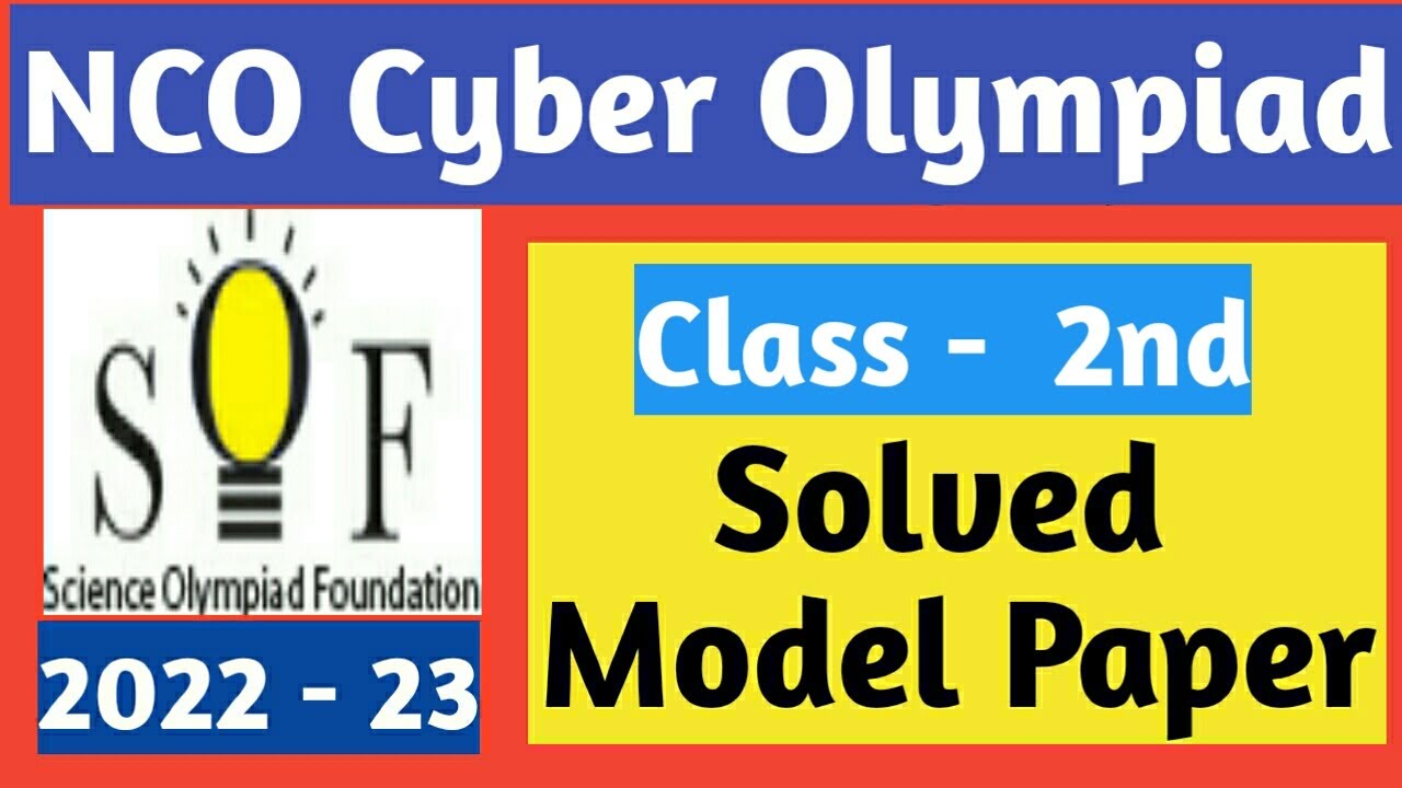 NCO Sample paper 2022-23/Grade2 NCO/Cyber Olympiad class2Question ...