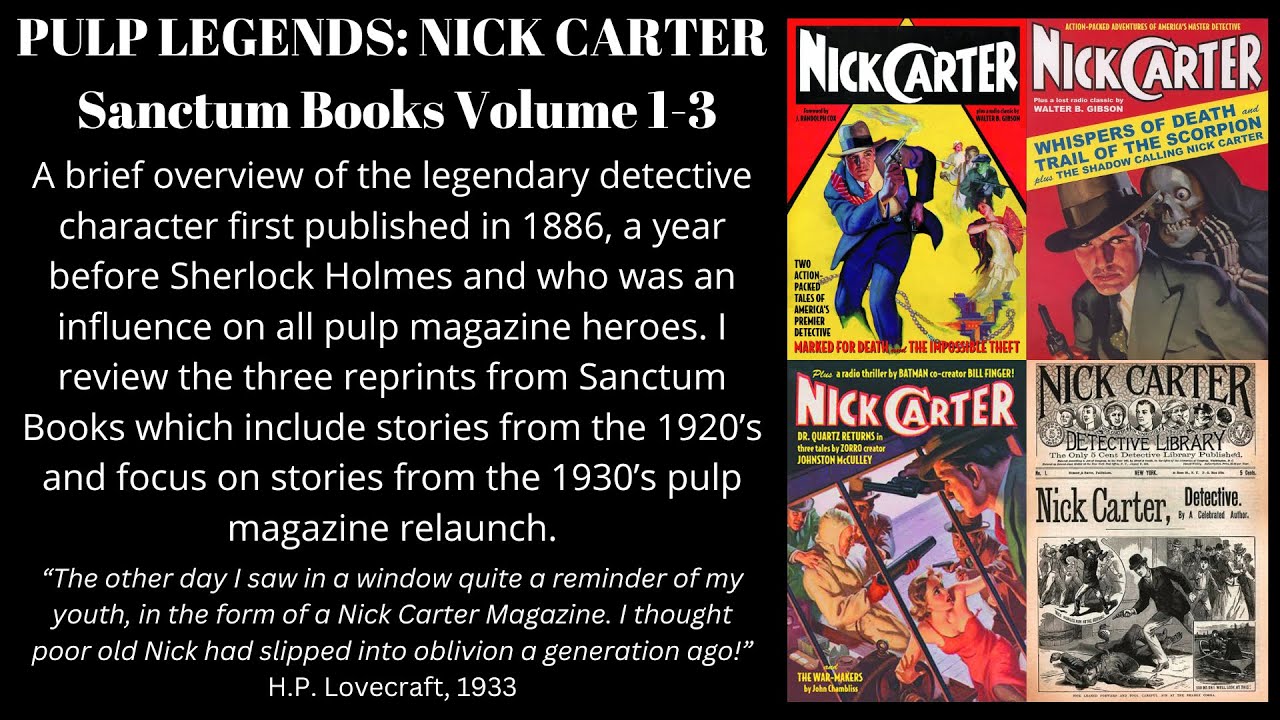 Nick Carter Character Overview and Sanctum Books Pulp Reprints - YouTube