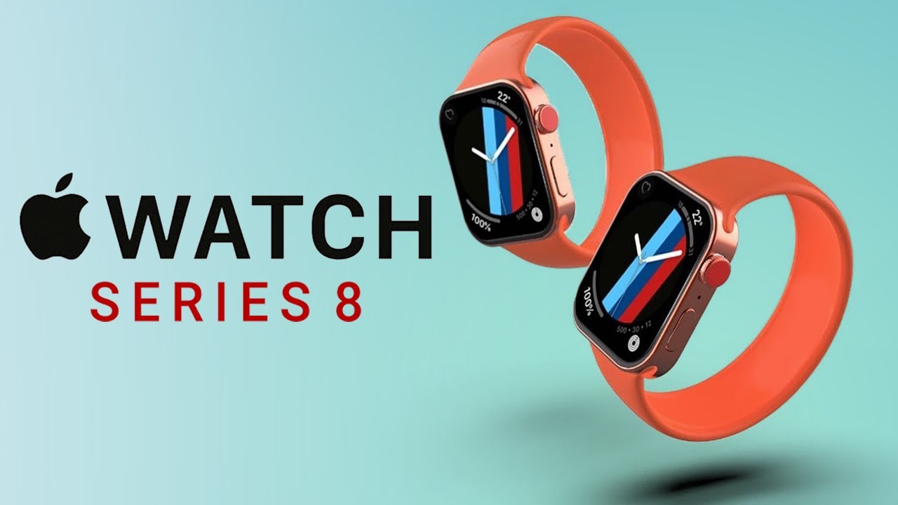 Apple Watch Series 8 – NEW DESIGN, ALL PRICES, SPECS & RELEASE DATE ALL ...