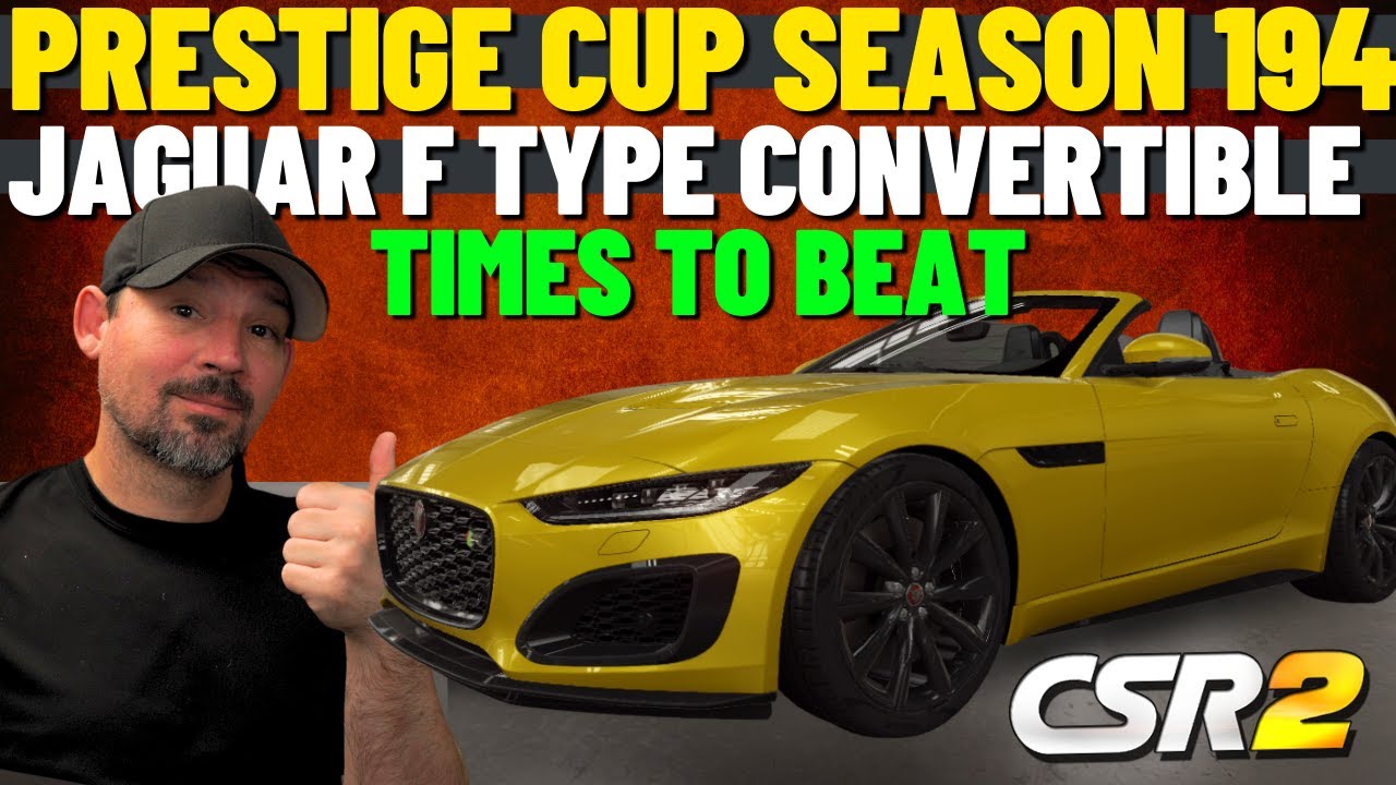 CSR2 Prestige Cup Jaguar F Type Convertible | CSR2 Season 194 - YouTube