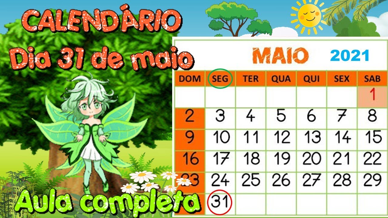 CALENDÁRIO DIA 31 DE MAIO/AULA DIA 31-05 - YouTube