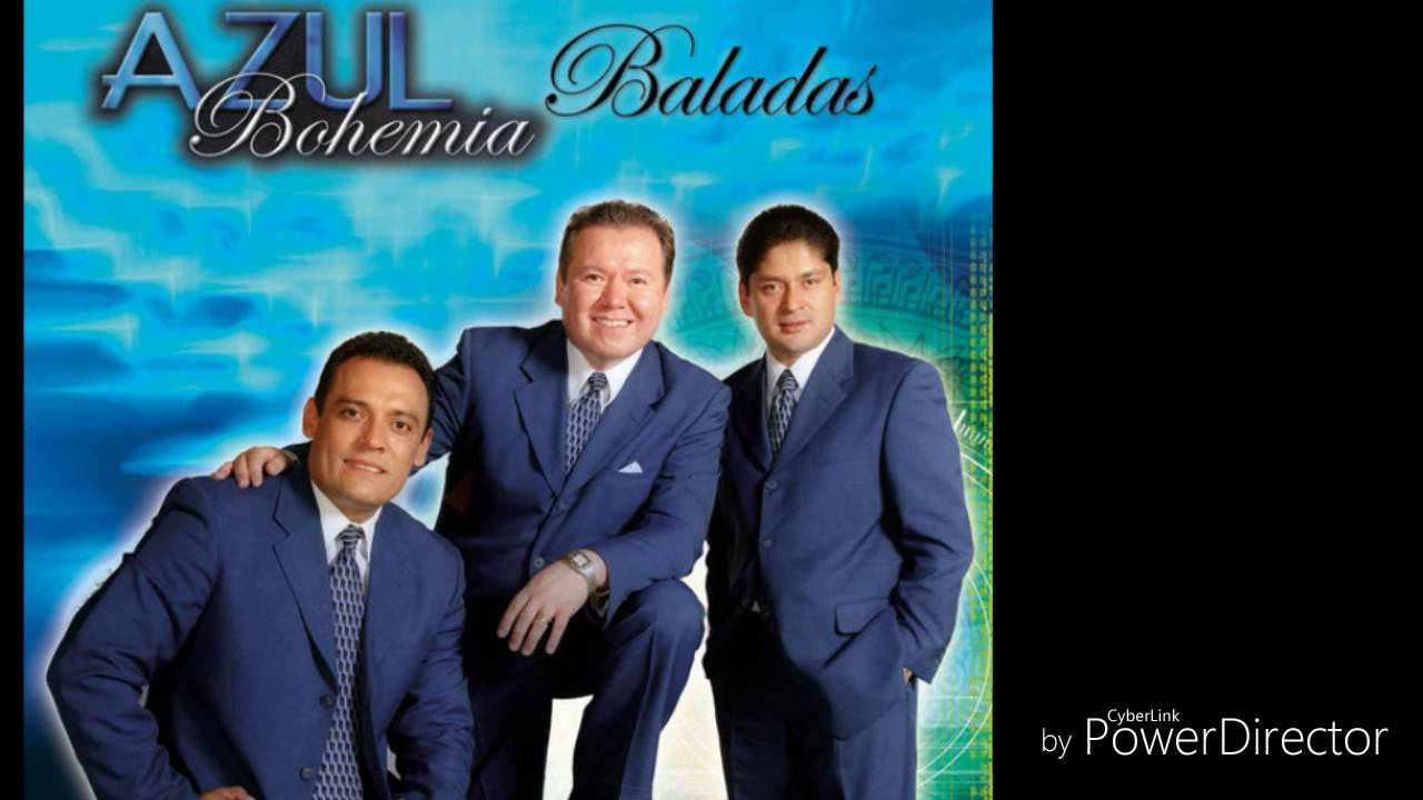 aunque no sea conmigo - trio azul bohemia - YouTube