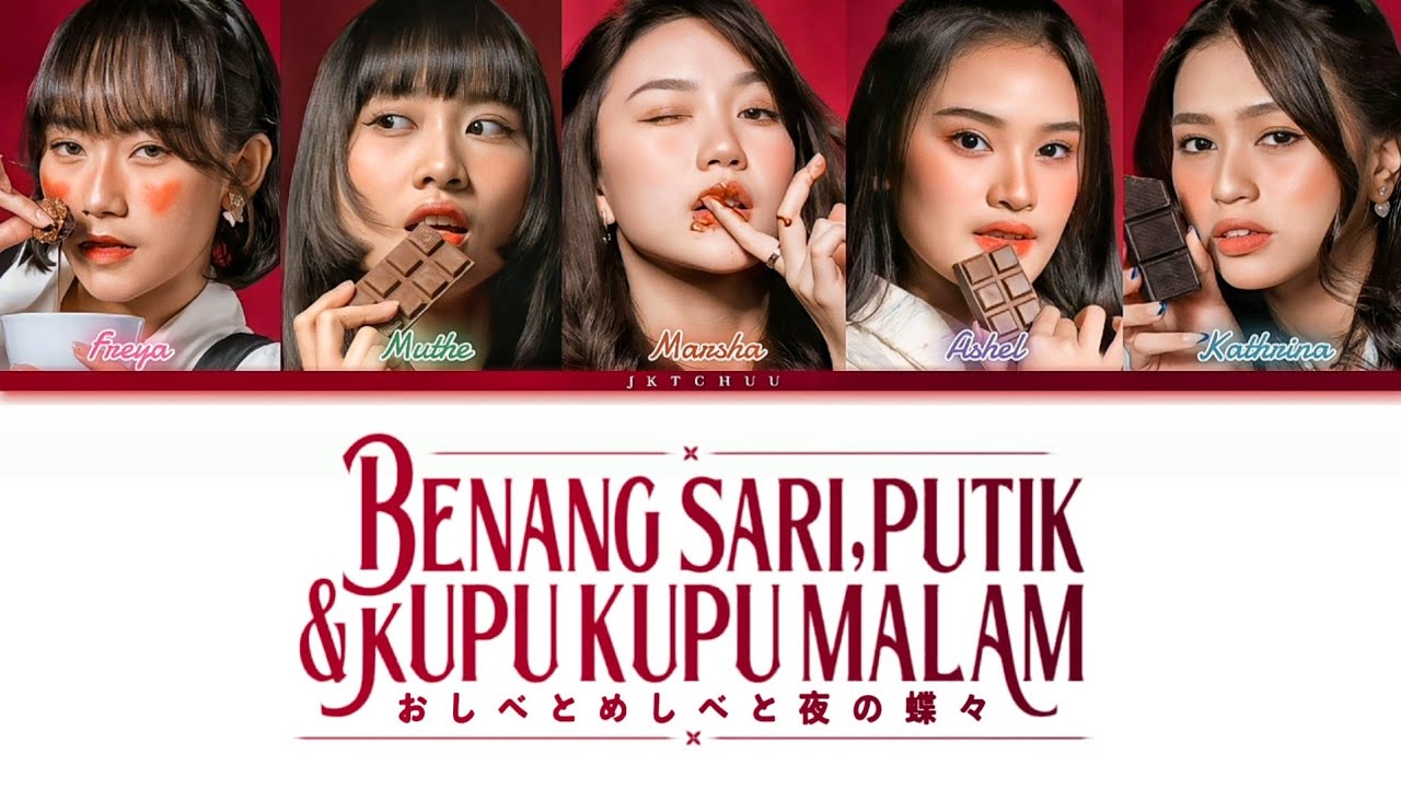 JKT48 — Benang Sari, Putik, dan Kupu-Kupu Malam (color coded lyrics ...