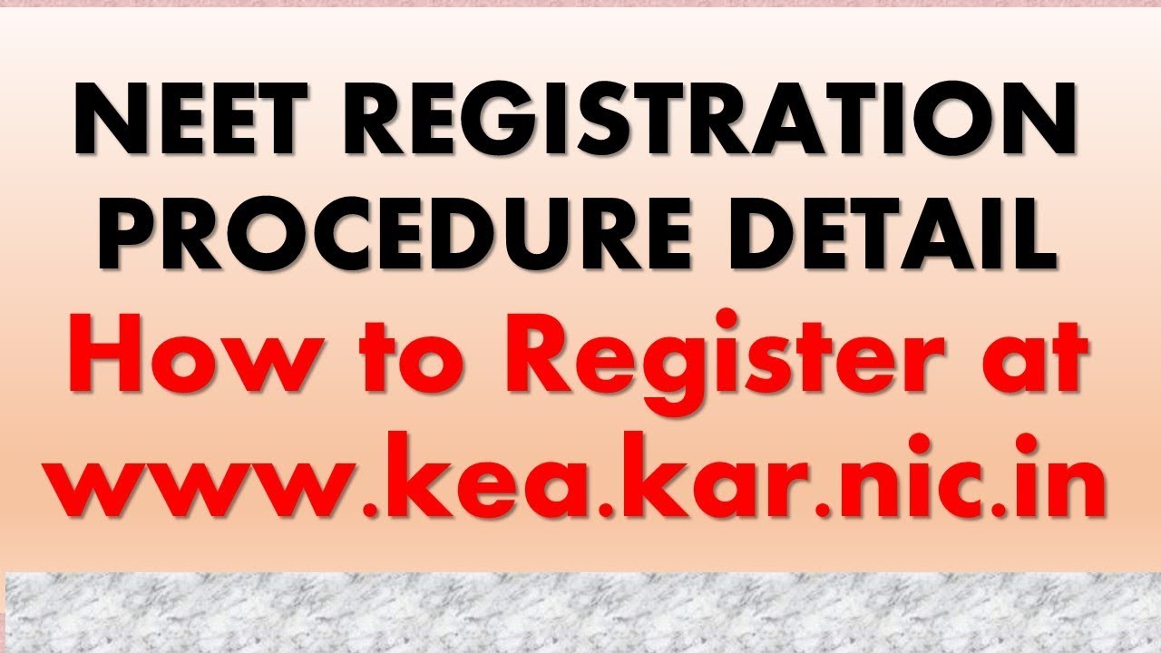 NEET KARNATAKA REGISTRATION PROCESS at www.kea.kar.nic.in | How to ...