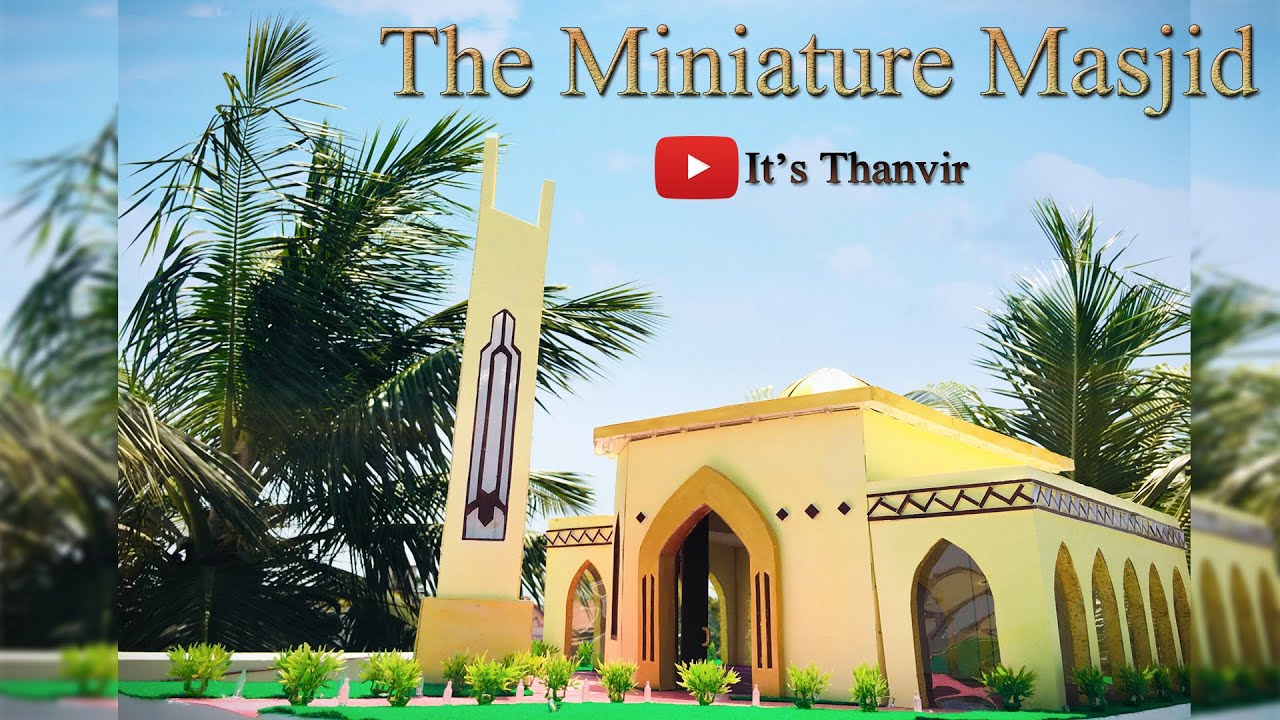 The Miniature Masjid | Modern mosque | Handmade #Miniatures #Masjid # ...