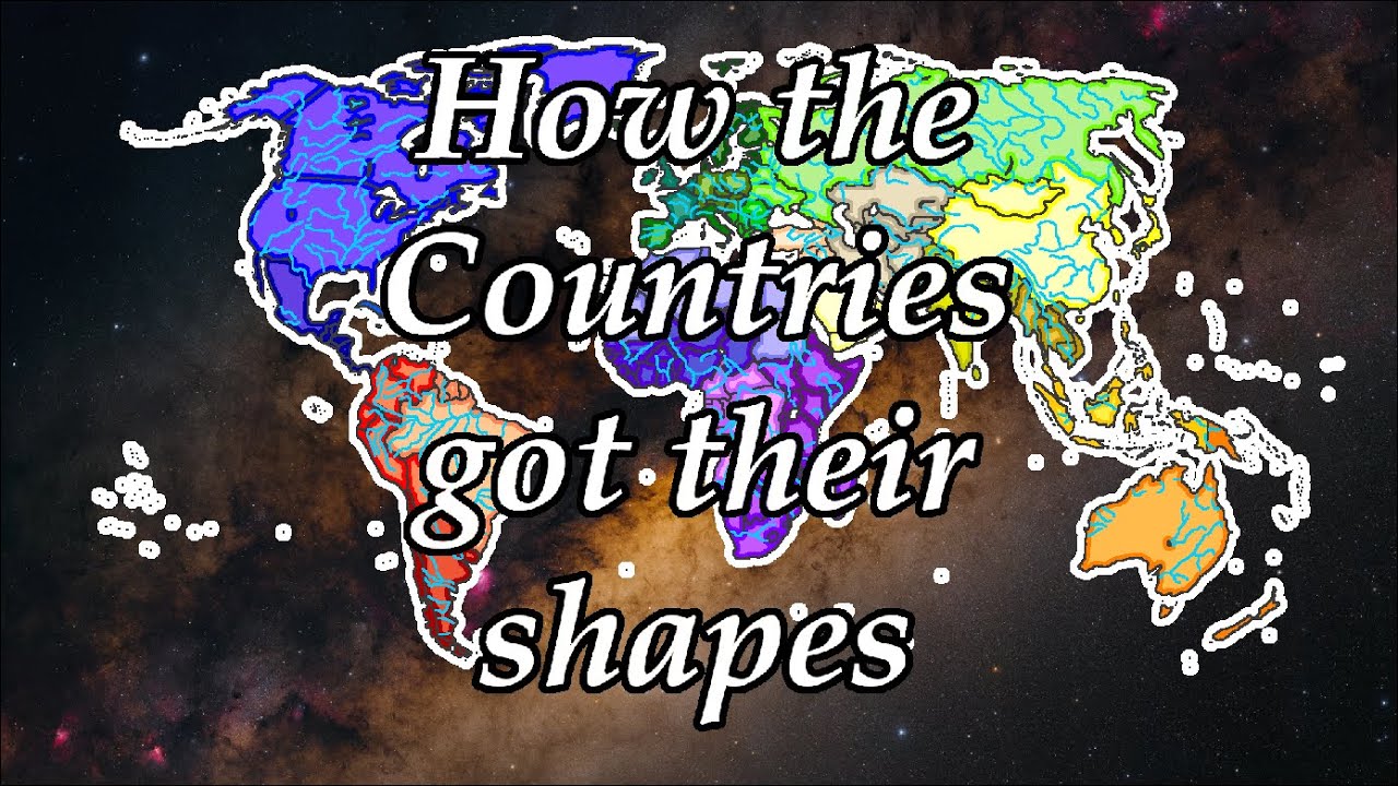 How the Countries got their Shapes - Intro - YouTube