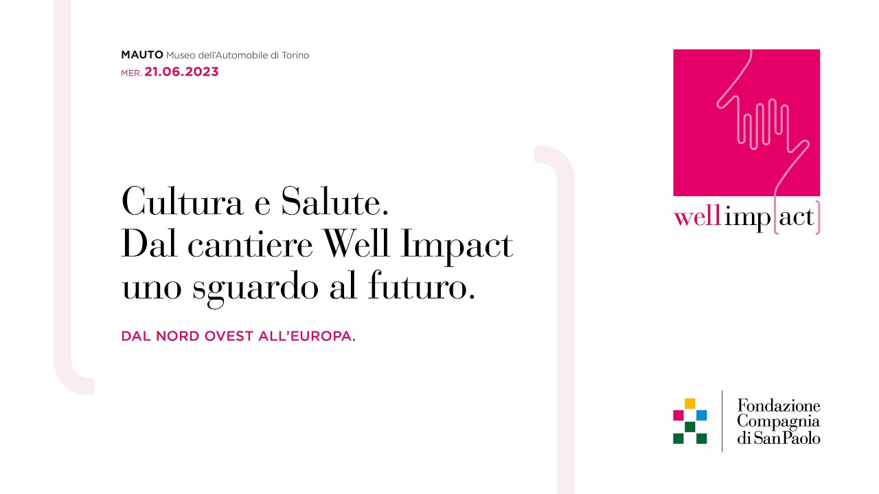 Cultura e Salute. Dal cantiere Well Impact uno sguardo al futuro | Lars Ebert - YouTube
