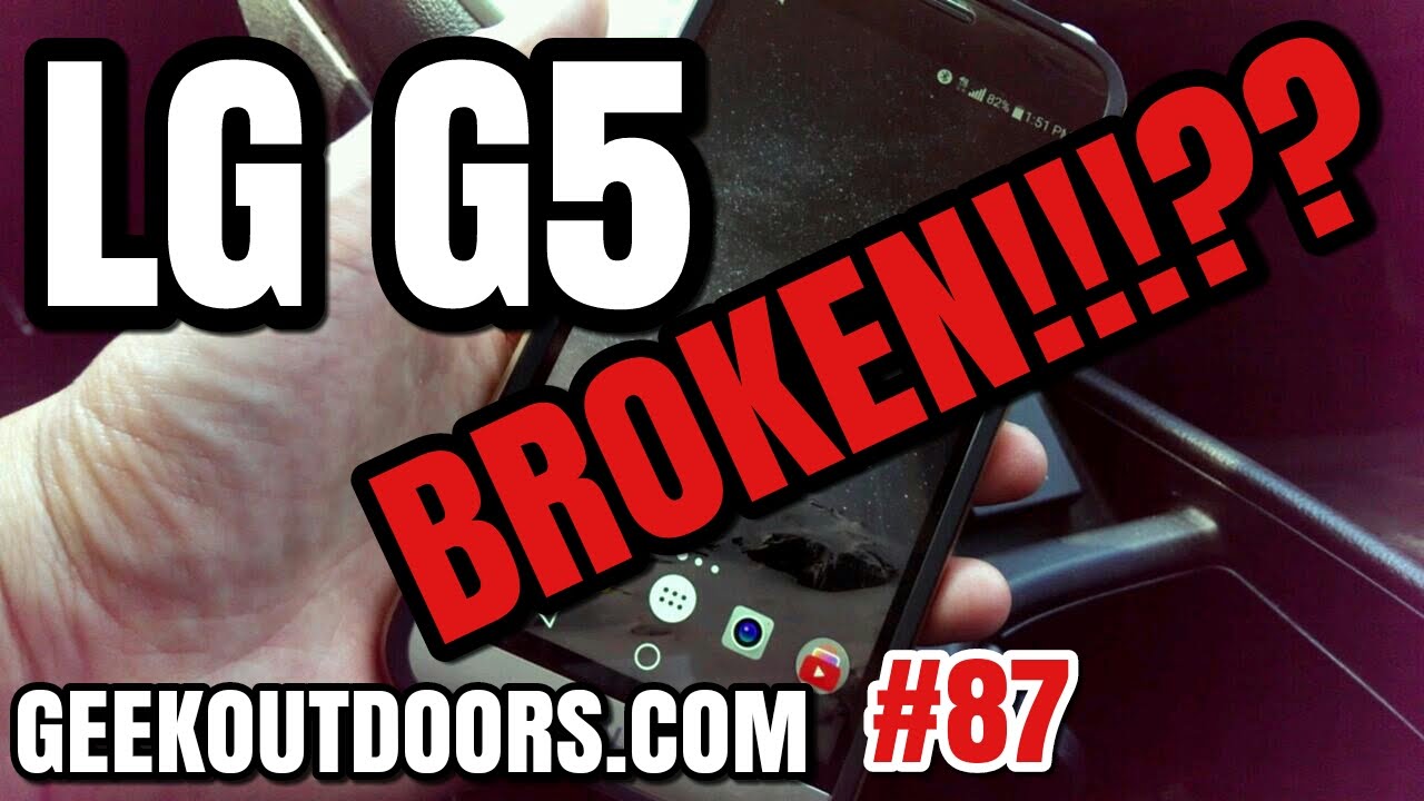 LG G5 Broken!!??? My New LG G5 is giving me serious problems ...