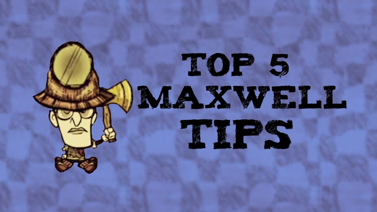 [DST] Top 5 Tips for Playing as Maxwell - YouTube