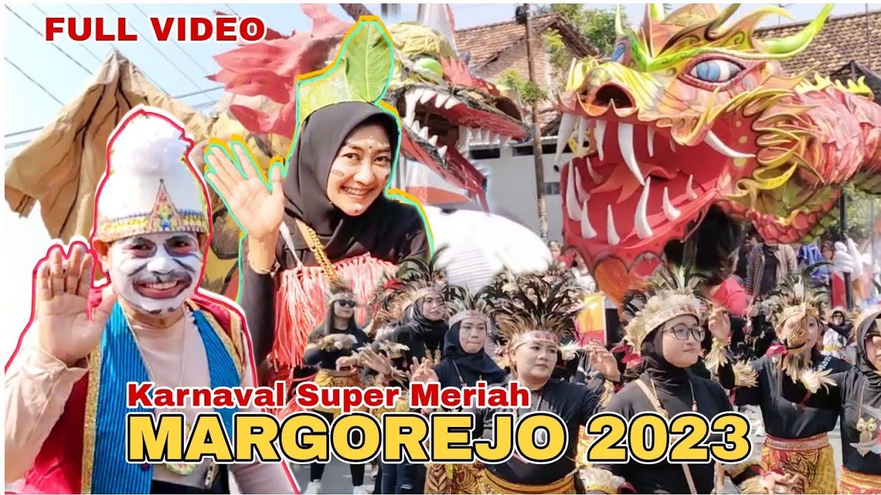 KESERUAN KARNAVAL Keliling DESA MARGOREJO PATI, Full video Kirab ...