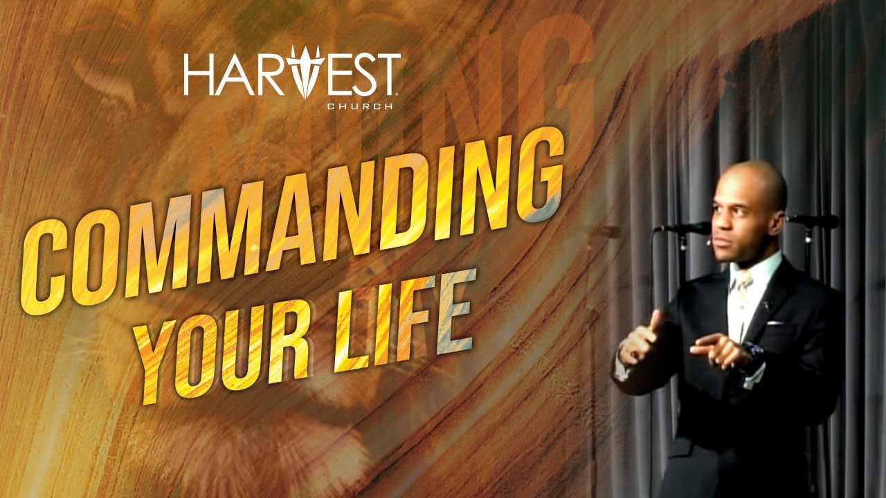 Commanding Your Life - Bishop Kevin Foreman - YouTube