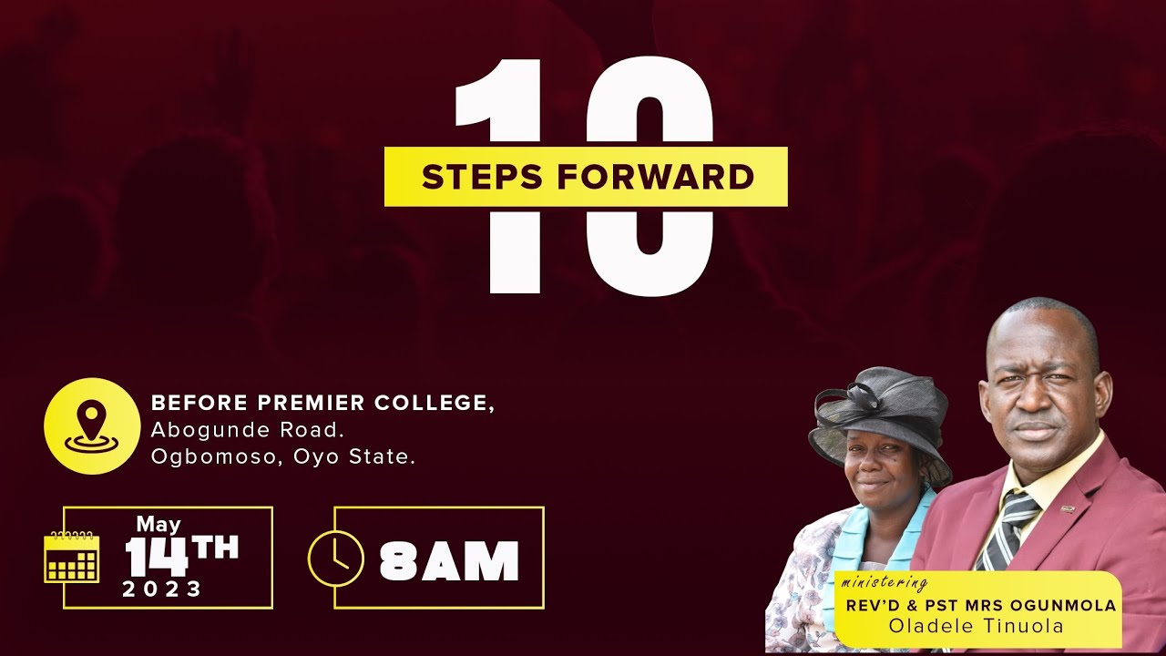 TEN STEPS FORWARD II REV'D OLADELE DANIEL II SUNDAY SERVICE || JESUS ...