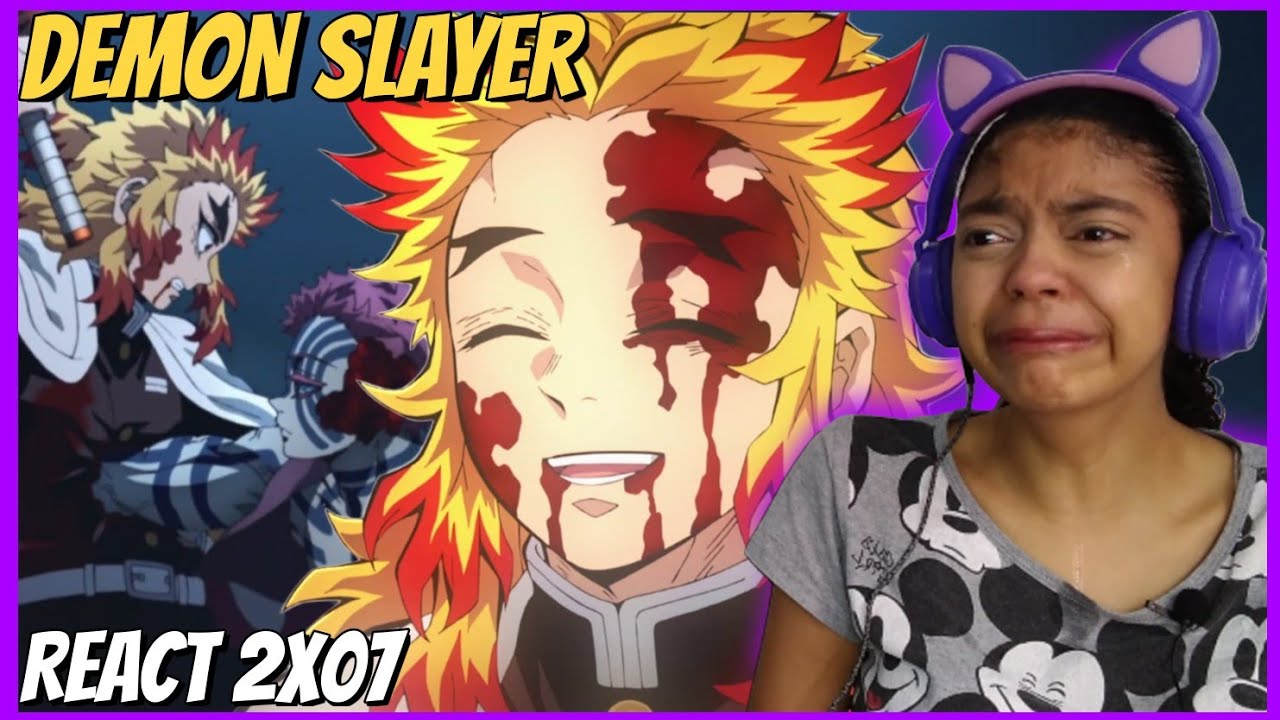 REACT: Demon Slayer (Kimetsu No Yaiba) 2 Temporada Episódio 7/A MORTE ...