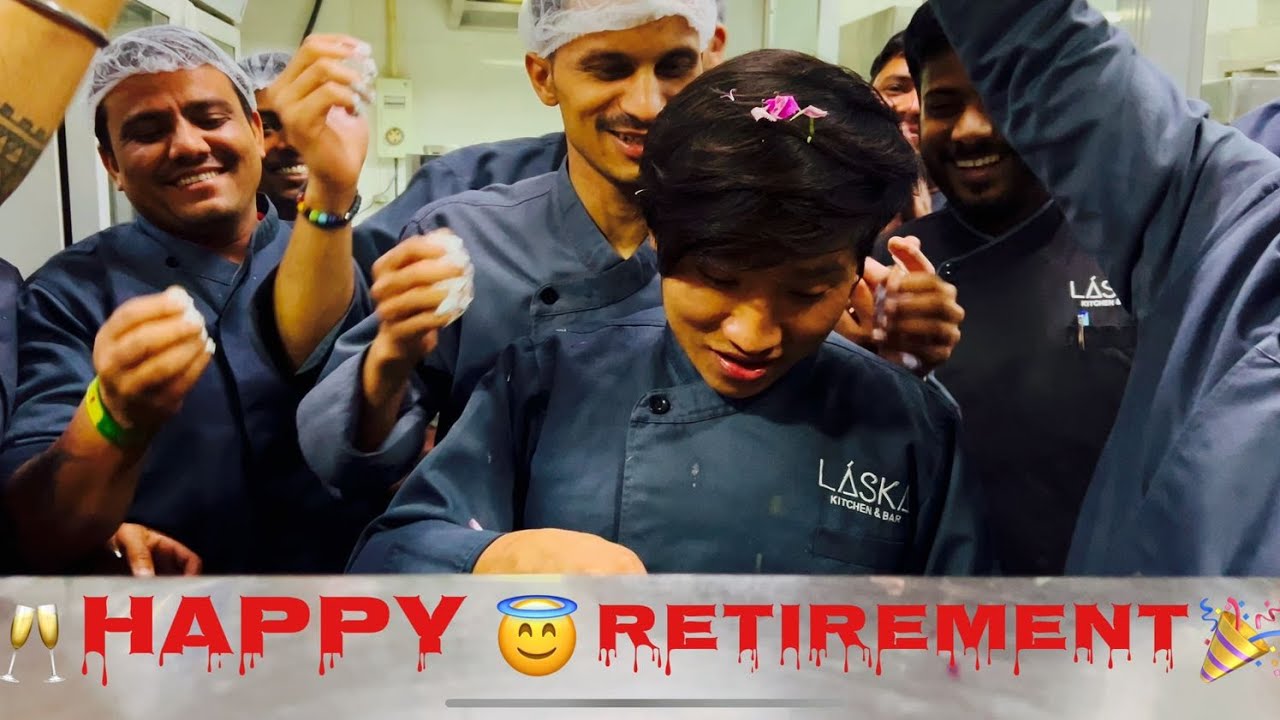 chef Retirement celebration( jab koi chef new joining ke liye jaye toh ...