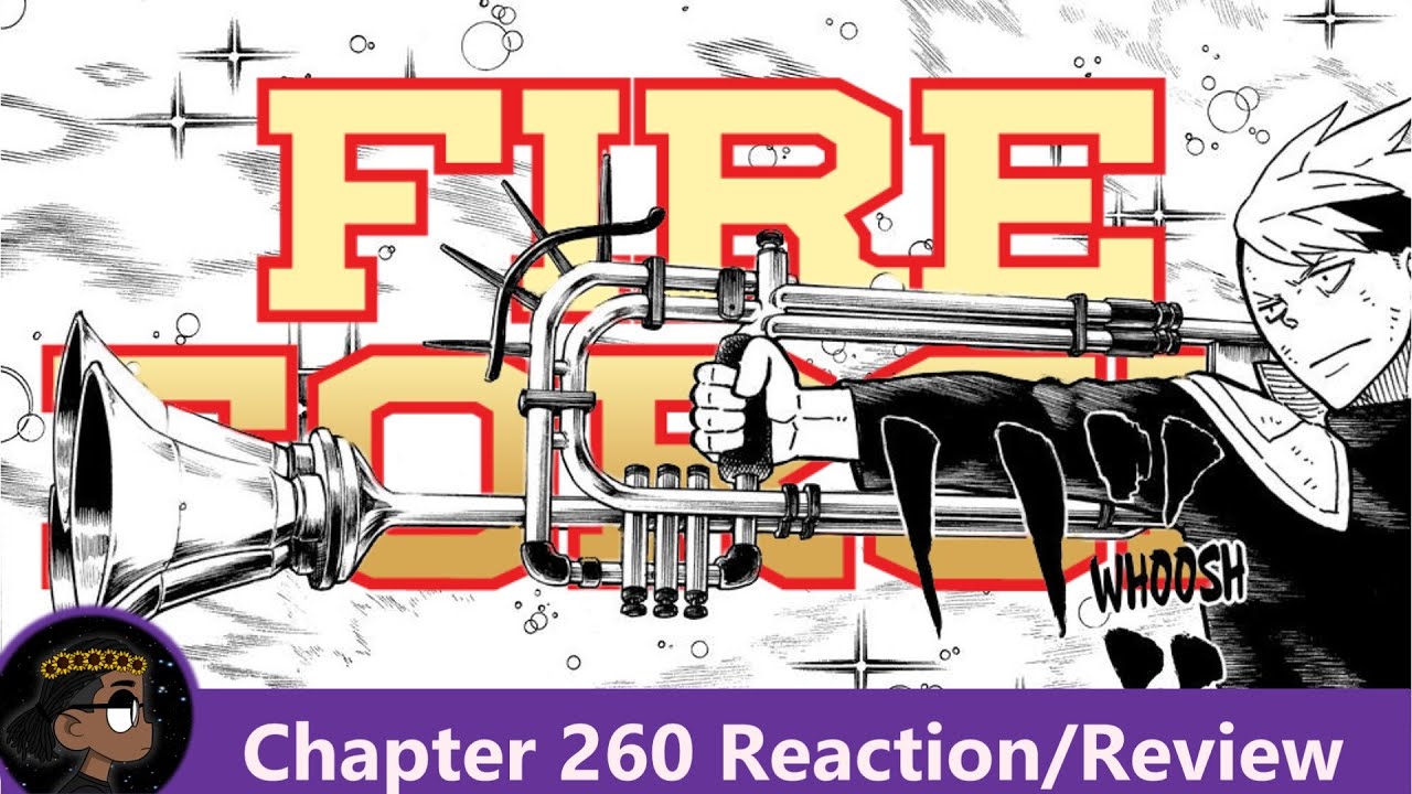 THROUGH FIRE AND ICE!!!! Fire Force Chapter 260 Reaction! | 悠 - YouTube