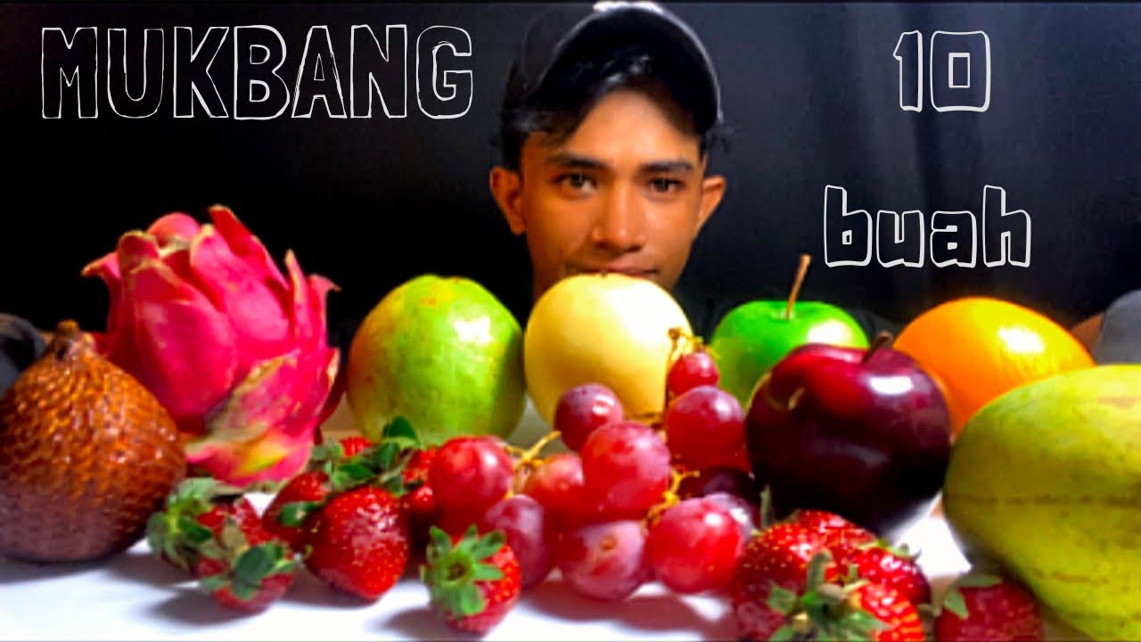 mukbang buah buahan segar - YouTube