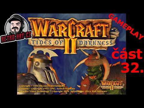 Warcraft II: Tides of Darkness - část 32. - Retro Hry CZ