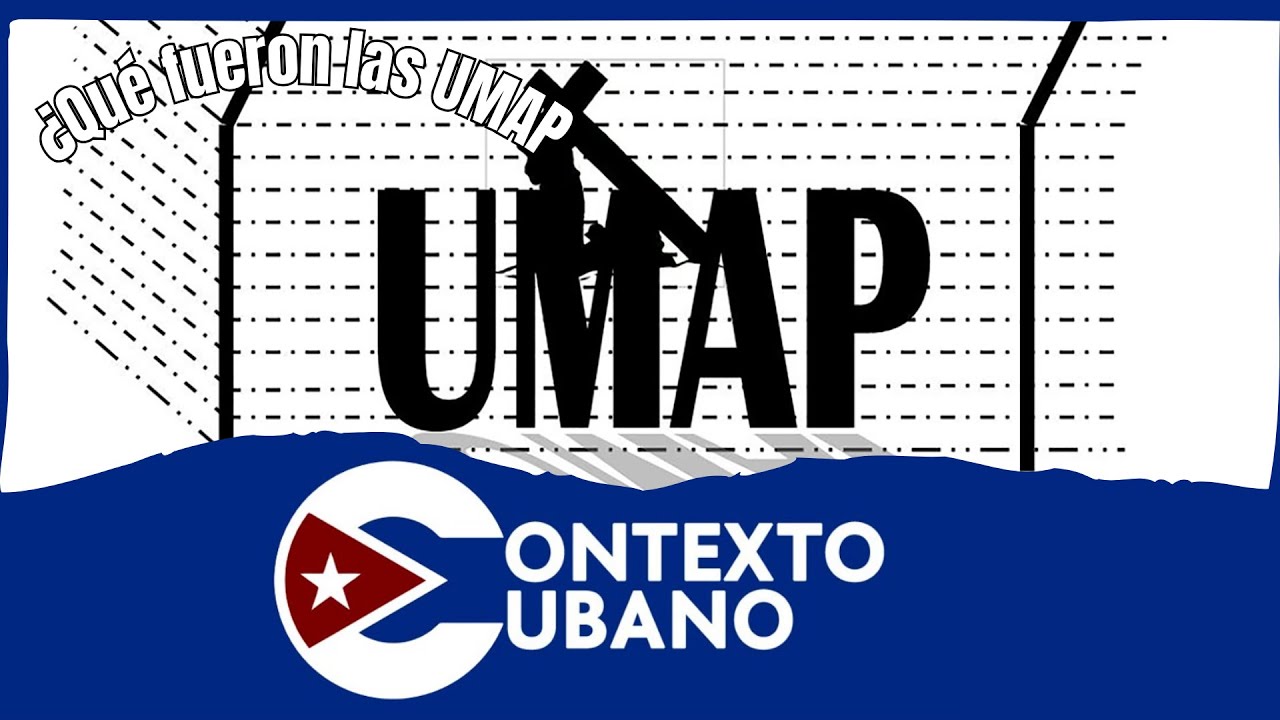 CAMPOS DE CONCENTRACIÓN | ¿Qué fueron las #UMAP en #Cuba? - YouTube