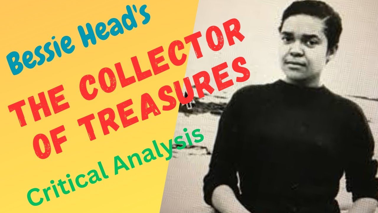 The Collector of Treasures by Bessie Head - YouTube