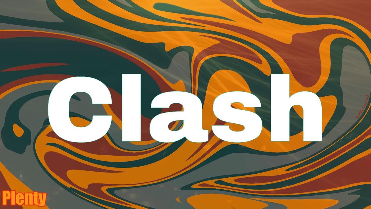 Clash - Dave (Lyrics) - YouTube